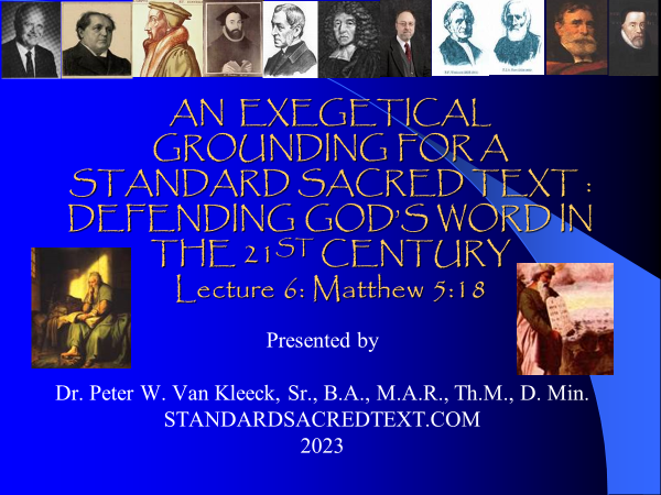 Series 2, Lecture 6: Matthew 5:18 — Christ’s Hyperbole or Christ’s ...
