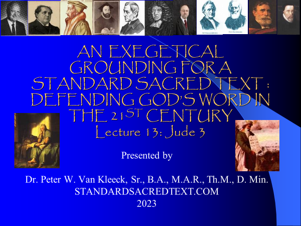 Series 2, Lecture 13: Jude 3 Considered Primarily in the Commentary of ...