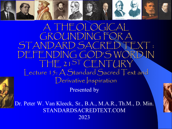 Series 3, Lecture 15: A Theological Grounding for a Standard Sacred ...